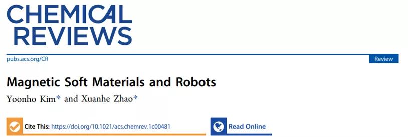 "Chem. Rev." MIT Zhao Xuanhe Review: Magnetic Soft Materials and Robots ...